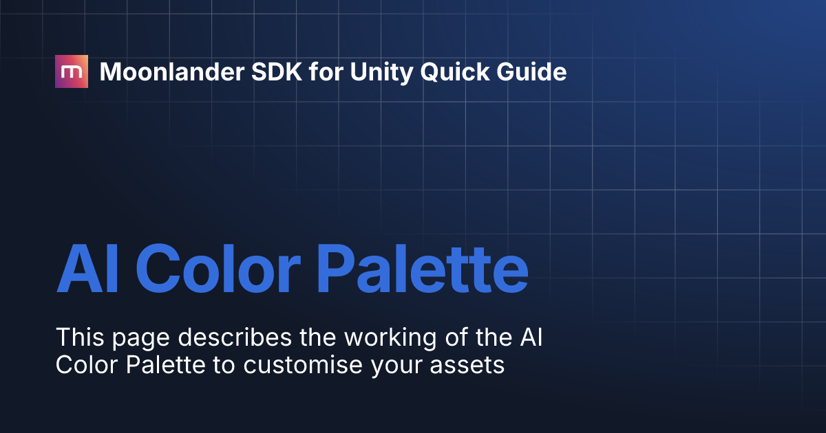 AI Color Palette | Moonlander SDK for Unity Quick Guide
